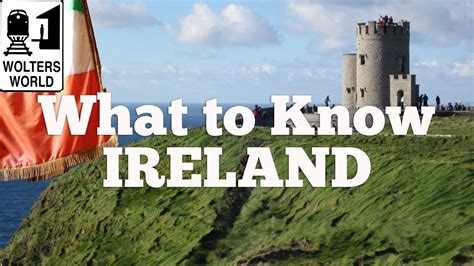 Visit Ireland What To Know Before You Visit Ireland Open Video