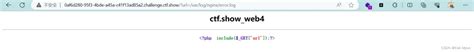 Ctfshow Web4(文件包含and日志注入) 阿里云开发者社区 Ctfshow Web4(文件包含and日志注入) 阿里云开发者社区