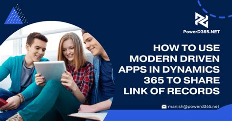 How To Use Modern Driven Apps In Dynamics