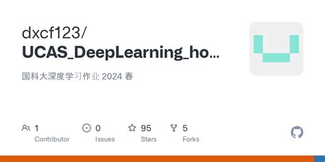 ucas deeplearning homework readme md at main · dxcf123 ucas