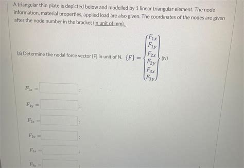 Solved A Triangular Thin Plate Is Depicted Below And