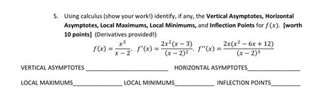 Solved Using Calculus Show Your Work Identify If Any Chegg