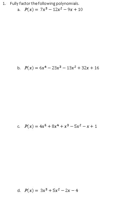 Solved 1 Fully Factor The Following Polynomials A