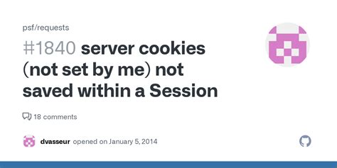 Server Cookies Not Set By Me Not Saved Within A Session · Issue 1840