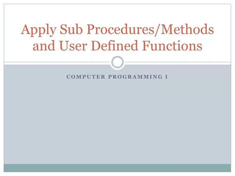 ppt apply sub procedures methods and user defined functions