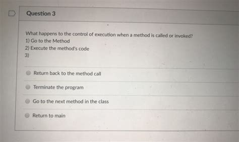 Solved What Happens To The Control Of Execution When A