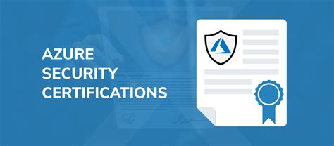 The Latest Guide To The Best Azure Security Certifications