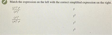 Solved Match The Expression On The Left With The Correct Chegg