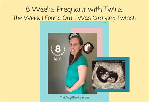 Weeks Pregnant With Twins Before I Knew I Was Carrying Twins The Way It Really Is