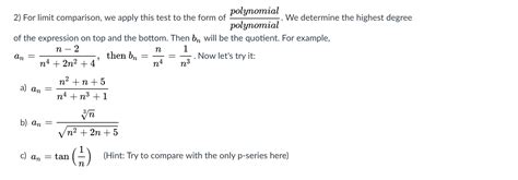 Solved Polynomial For Limit Comparison We Apply This Chegg Com