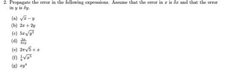 solved 2 propagate the error in the following expressions