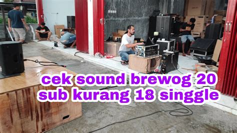 Cek Sound Brewog Audio Box Baru - YouTube