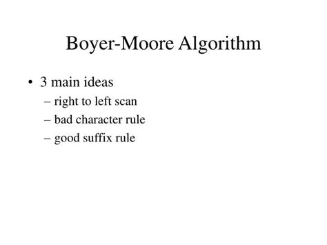 PPT Babeer Moore Algorithm PowerPoint Presentation Free Download ID