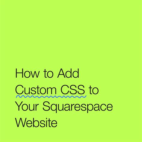 Custom Css For Squarespace Elevate Your Website Design Vermeulen