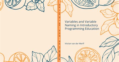 Variables And Naming In Introductory Programming Education Leiden University