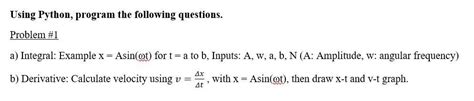 Solved Using Python Program The Following Questions