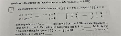 Solved Problems 1 8 ﻿compute The Factorization A Lu And