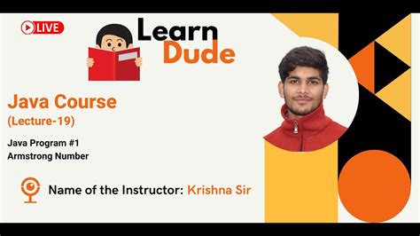 Java Program 1 Armstrong Number Complete Java Course Krishna