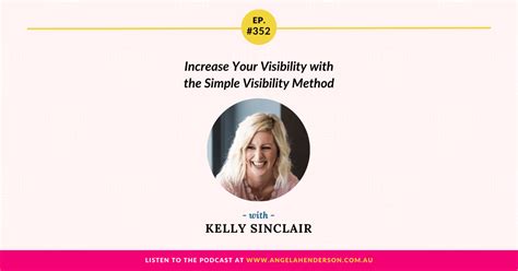 Increase Your Visibility With The Visibility Method Business Coach