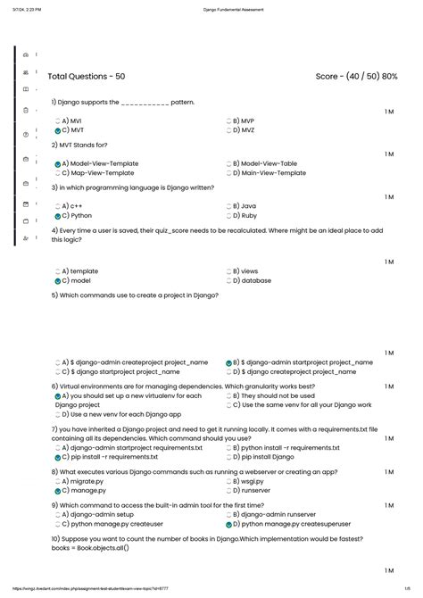 Django Fundamental Assessment Total Questions 50 Score 40 50 80 1 M 1 Django