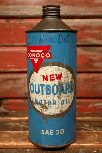 Dp 220301 99 Conoco 1960s 1970s Outboard Motor Oil Can Jacks Mart