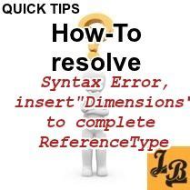 How To Resolve Syntax Error Insert Dimensions To Complete Referencetype Artofit