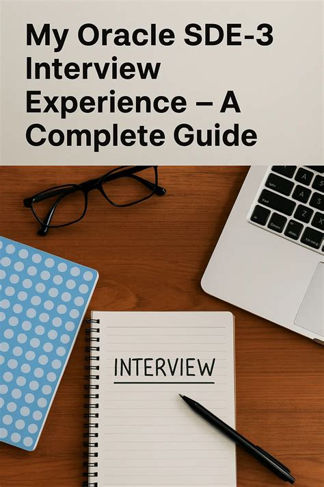 My Oracle Interview Experience 4 Tips For Every Interview By Ashay
