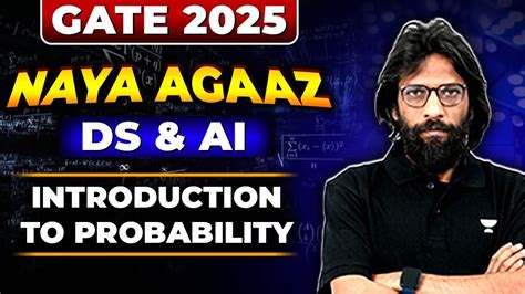 GATE 2025 | Naya Agaaz | Data Science & AI | Introduction To Probability - YouTube