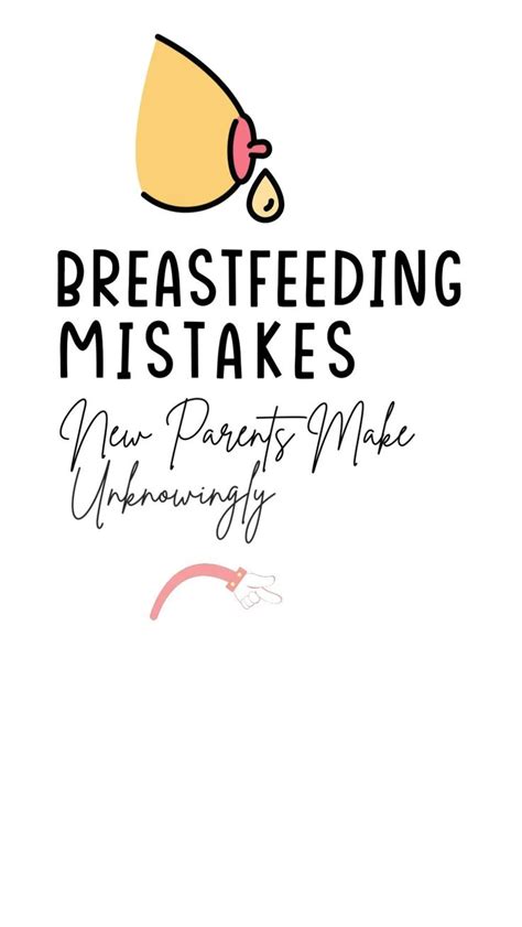 Common Breastfeeding Mistakes And How To Fix These