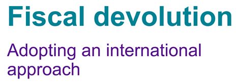 Fiscal Devolution Localis