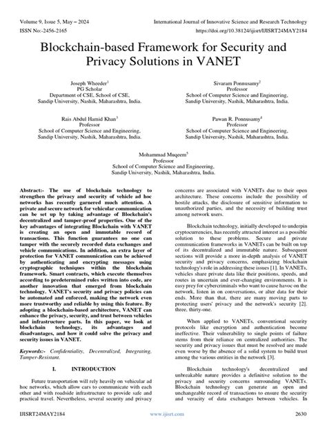 Blockchain Based Framework For Security And Privacy Solutions In Vanet