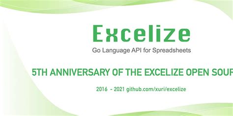 5th Anniversary Of The Excelize Open Source 🎉 Dev Community