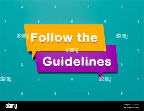 Follow The Guidelines Follow The Guidelines Colored Speech Bubble In