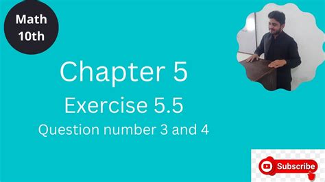 10th Class Mathchapter 5exercise 55question Number 3 And 4