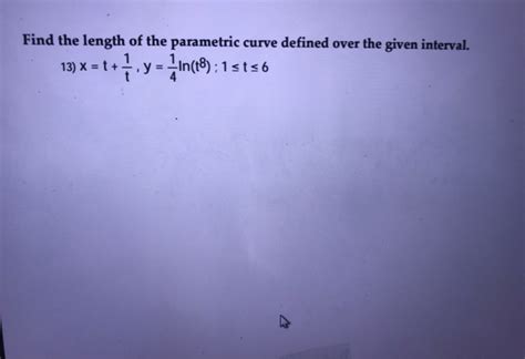 Solved Find The Length Of The Parametric Curve Defined Over Chegg
