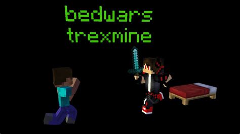 Bedwars Trexmine بدوارز تیرکس ماین لحظه های فان Youtube