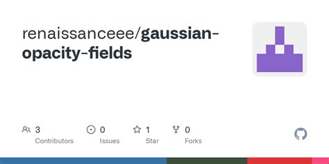 Github Renaissanceeegaussian Opacity Fields