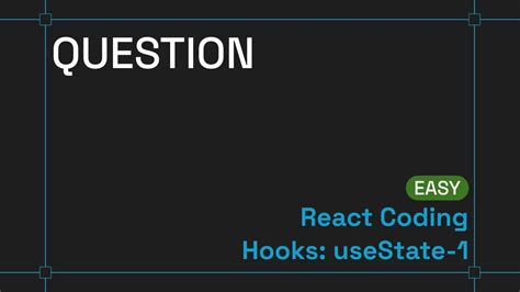 Hooks Usestate 1 React Coding Easy Practice Question Frontend Hire Youtube
