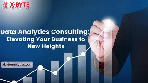 Data Analytics Consulting Elevating Your Business To New Heights By X Byte Analytics Medium