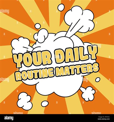 Handwriting Text Your Daily Routine Matters Business Showcase Have Good Habits To Live A