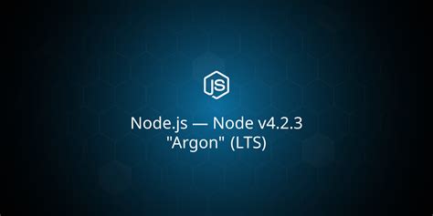 Nodejs — Node V423 Argon Lts