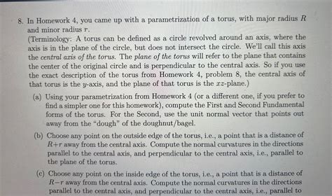 8 In Homework 4 You Came Up With A Parametrization