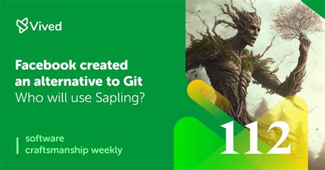 Facebook Created An Alternative To Git Who Would Use Sapling Software Craftsmanship Weekly