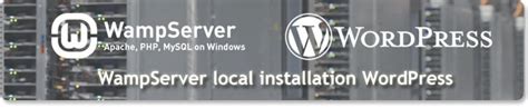 Wampserver Local Installation Wordpress Ri Xu Online
