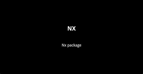Nx Nx