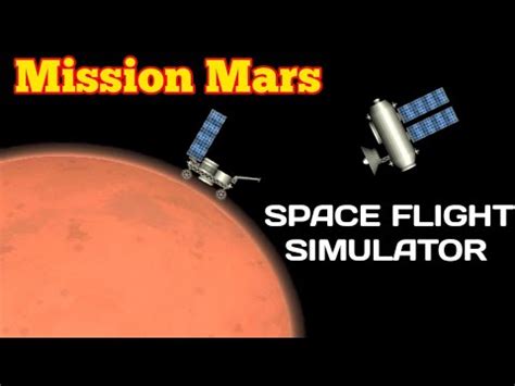 Mission Mars - Space Flight Simulator - YouTube
