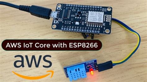 How To Connect Esp8266 To Aws Iot Gigaelectronica