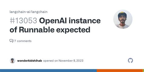 Openai Instance Of Runnable Expected · Issue 13053 · Langchain Ai