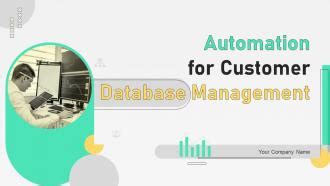 Automation For Customer Database Management Powerpoint Presentation Slides PPT PowerPoint