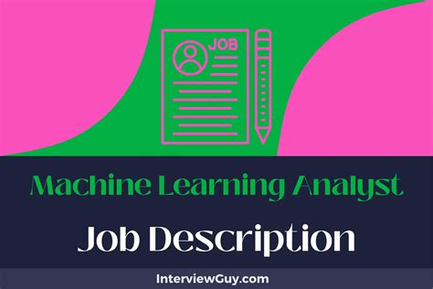 Machine Learning Analyst Job Description Updated For 2025